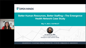 Better Human Resources, Better Staffing—The Emergence Health Network (EHN) Case Study - OPEN MINDS