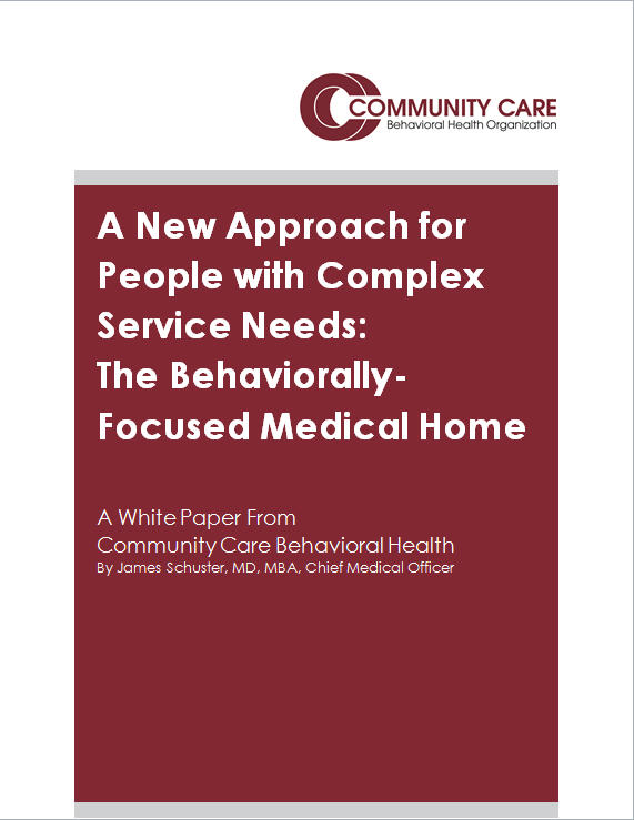 A New Approach for People with Complex Service Needs: The Behaviorally ...
