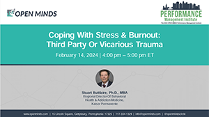 Coping With Stress & Burnout: Third Party Or Vicarious Trauma - OPEN MINDS