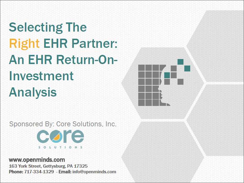 Selecting The Right EHR Partner: An EHR Return-On-Investment Analysis ...
