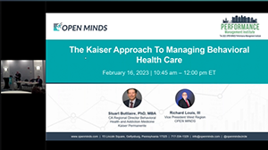 The Kaiser Approach To Managing Behavioral Health Care - OPEN MINDS
