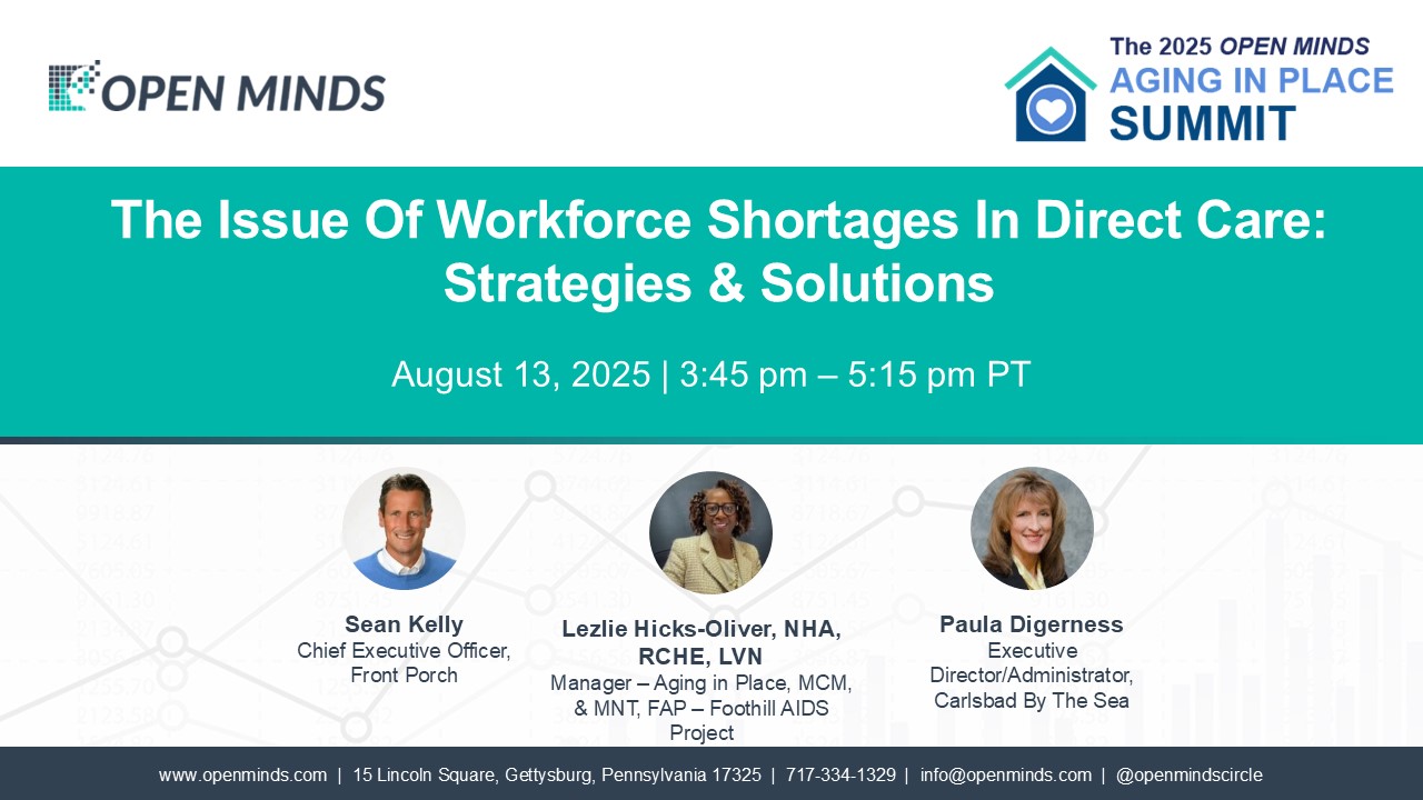 The Issue Of Workforce Shortages In Direct Care: Strategies & Solutions ...